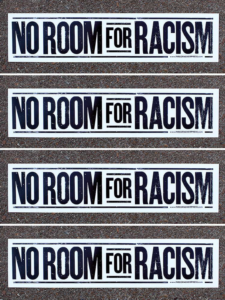 No Room For Racism - Single Poster – The Firecracker Press